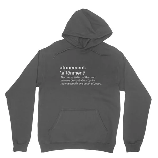 Atonement (Definition) - Hoodie | Missional Wear