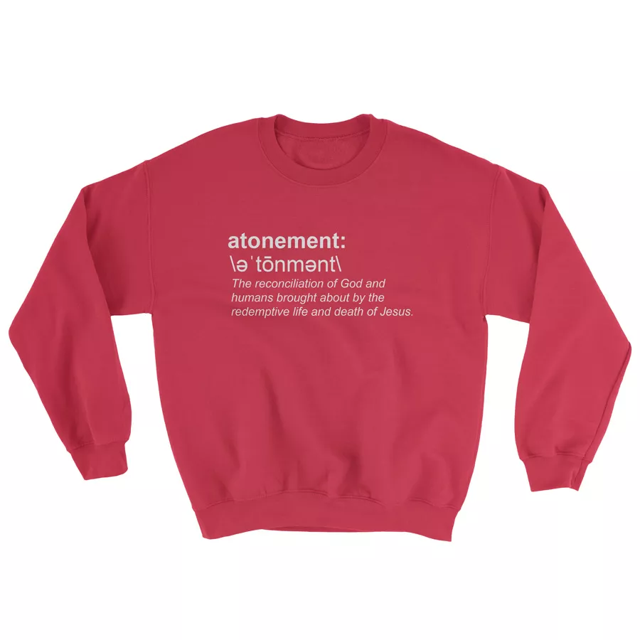 Atonement (Definition) - Crewneck Sweatshirt | Missional Wear